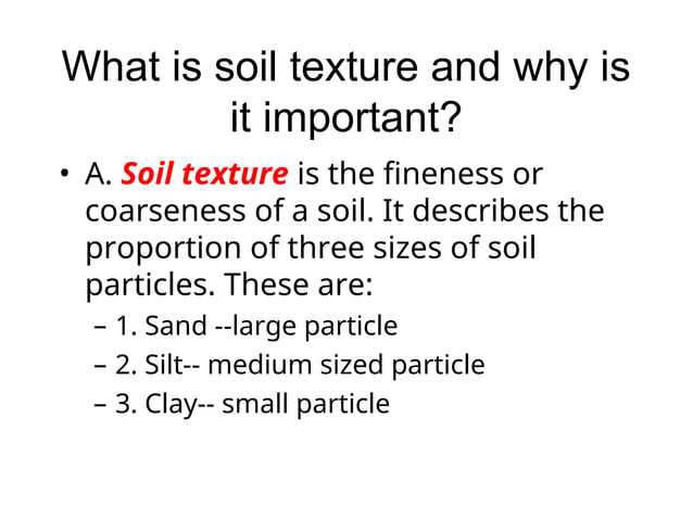 Soil Texture Soil Texture Soil Texture Okay | PPT