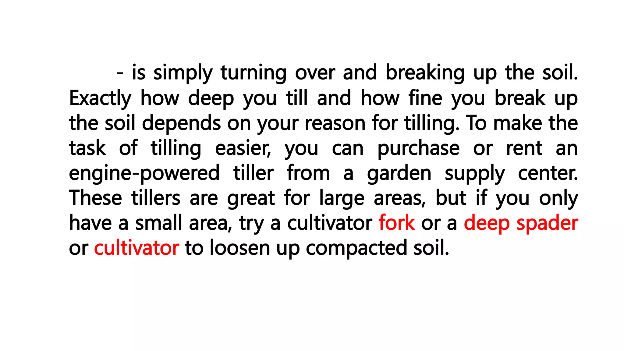 Soil Tilling and Drying | PPTX