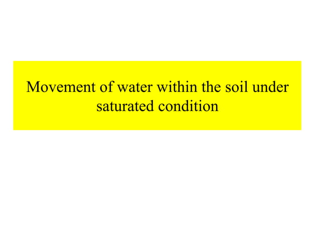 Soil water movement in soil (1).pptx water | PPTX | Chemistry | Science