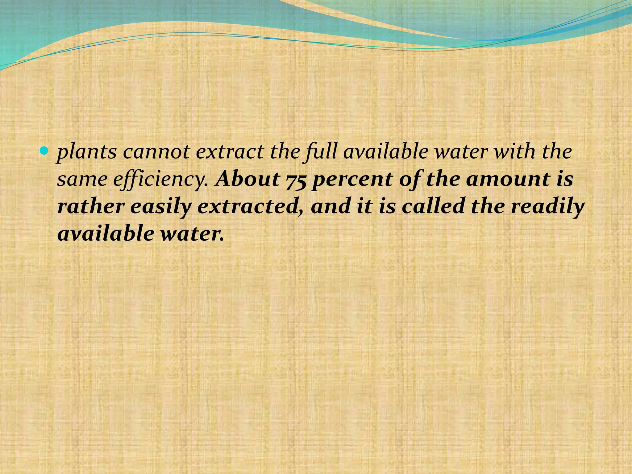 Soil water plant relationship | PPTX