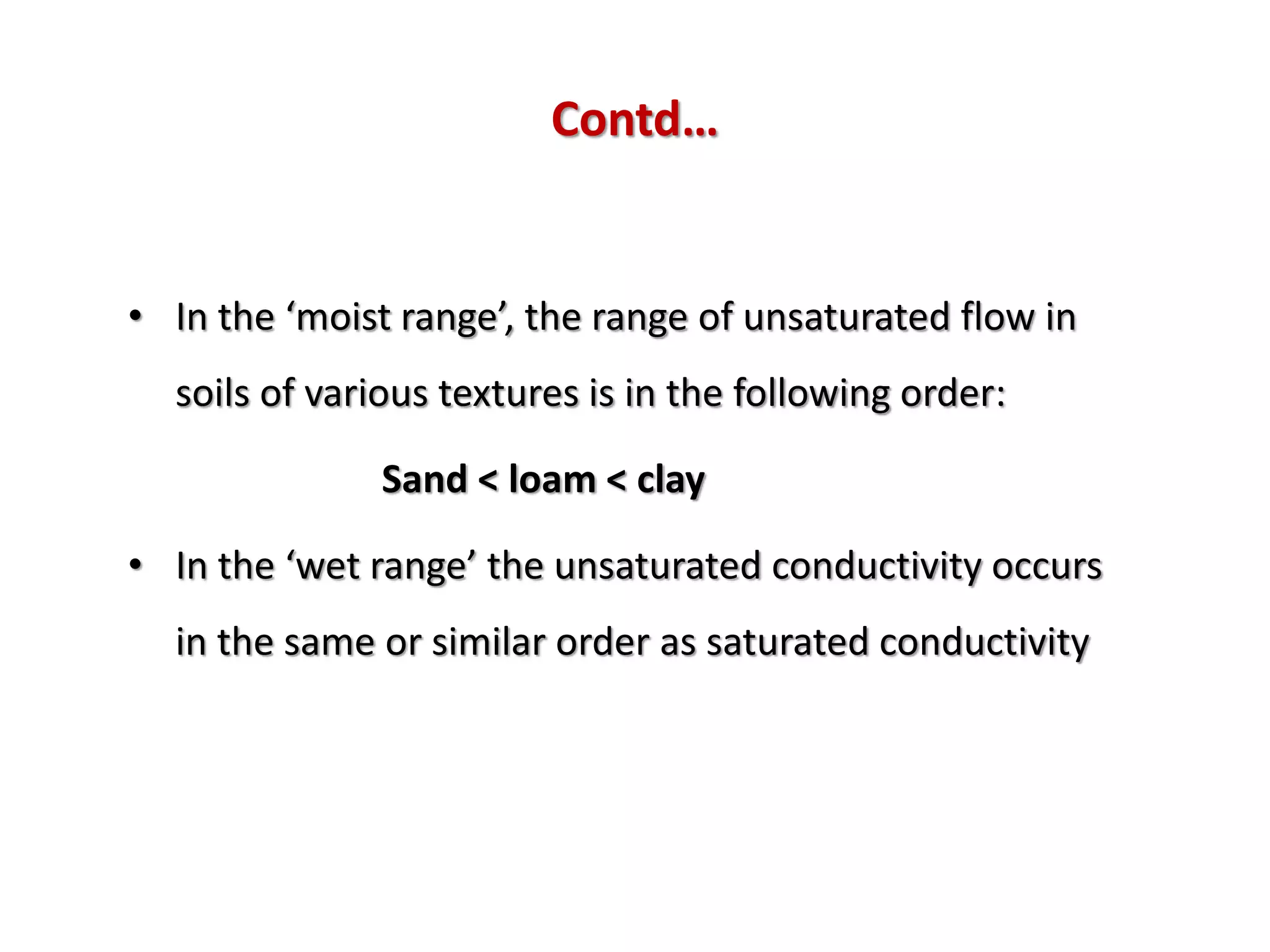 SOIL WATER- SATURATED AND UNSATURATED FLOW | PPTX