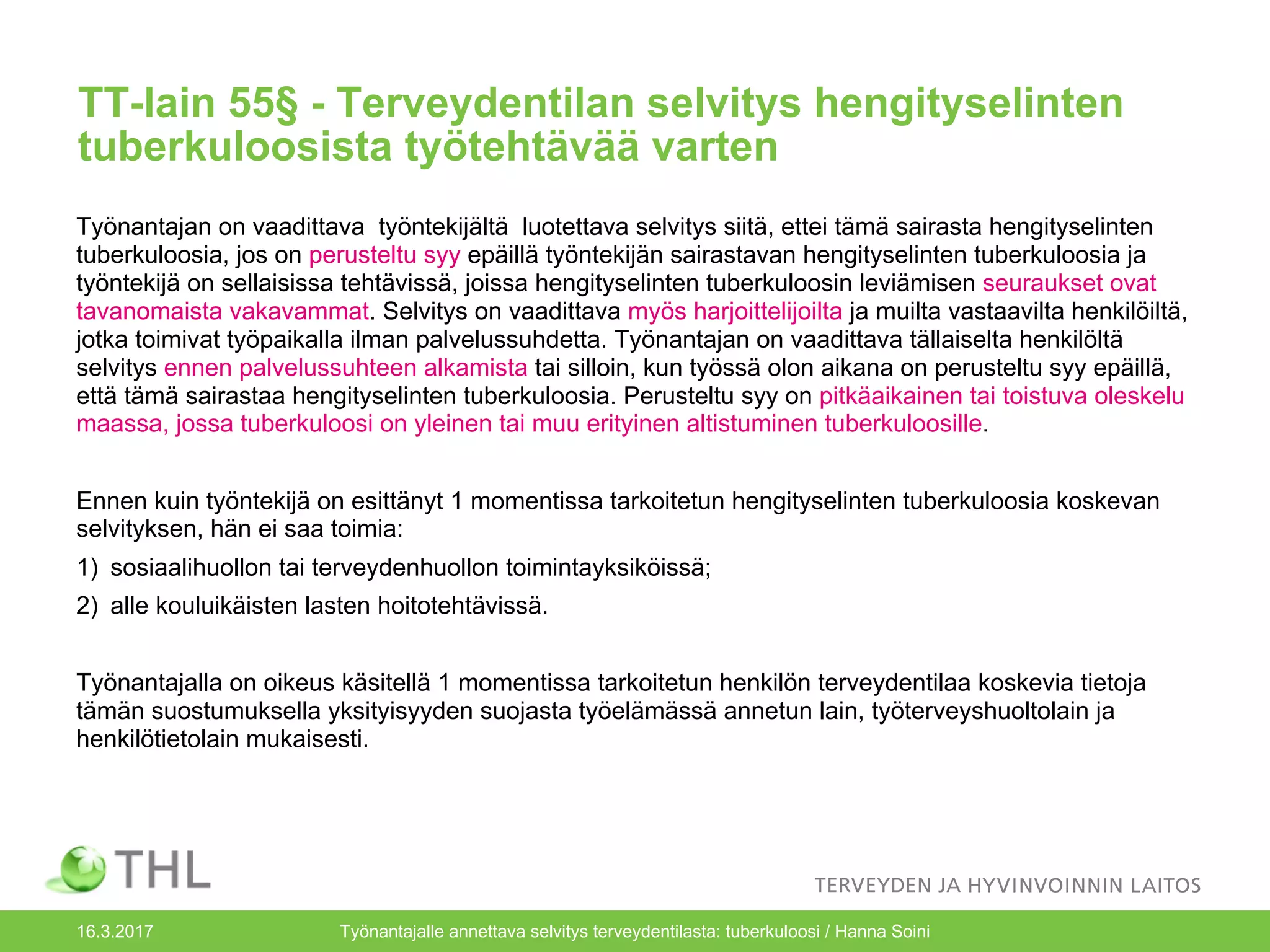 Työnantajalle annettava selvitys terveydentilasta, tuberkuloosi | PPT