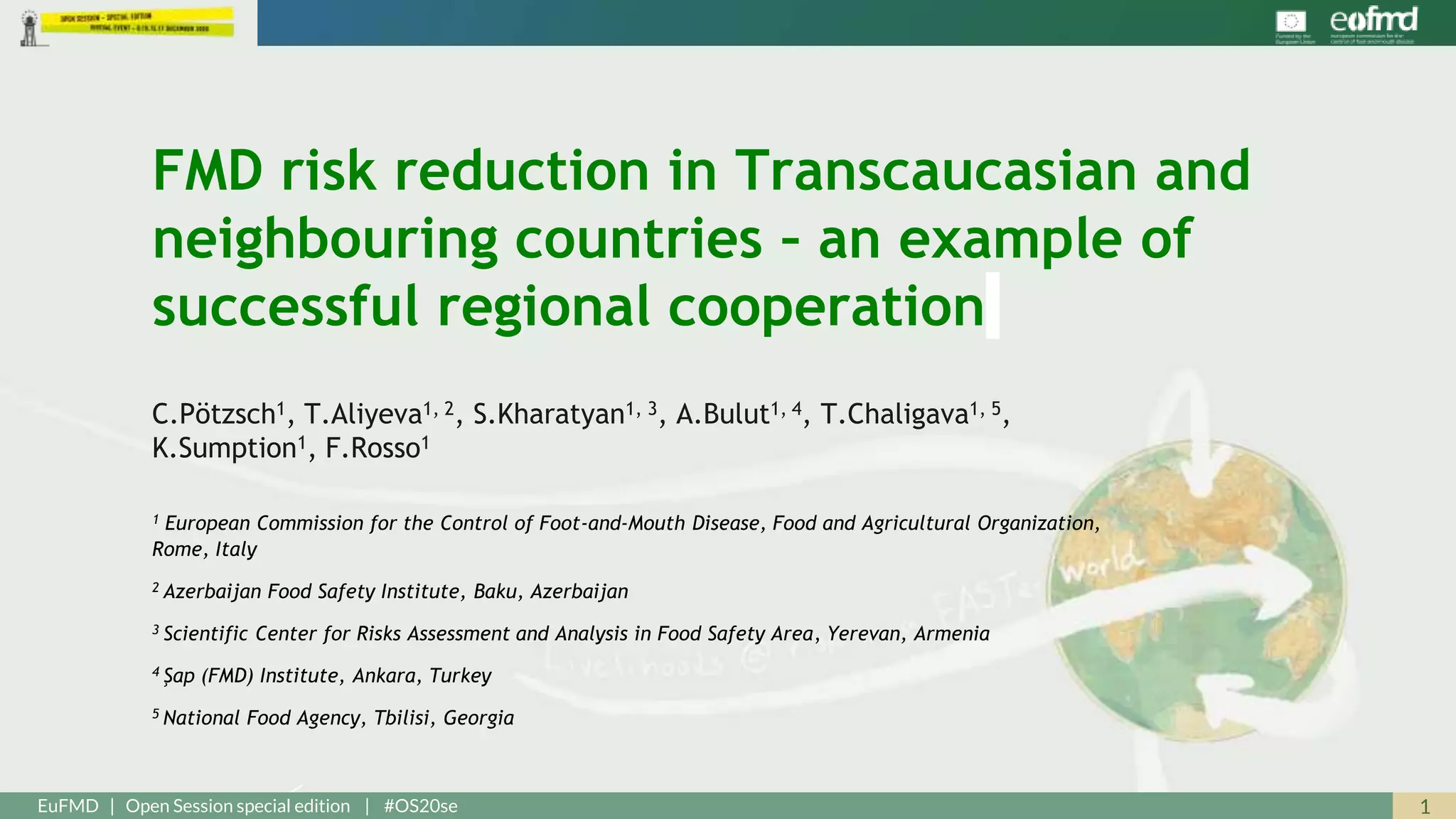 OS20 - FMD risk reduction in Transcaucasian and neighbouring countries ...