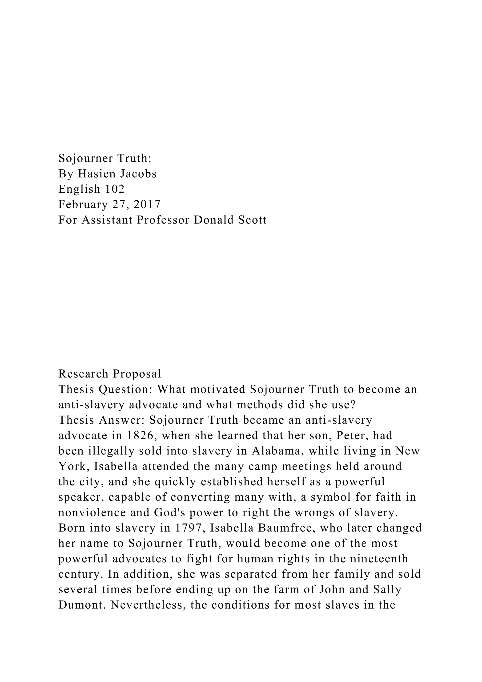 Sojourner TruthBy Hasien JacobsEnglish 102February .docx