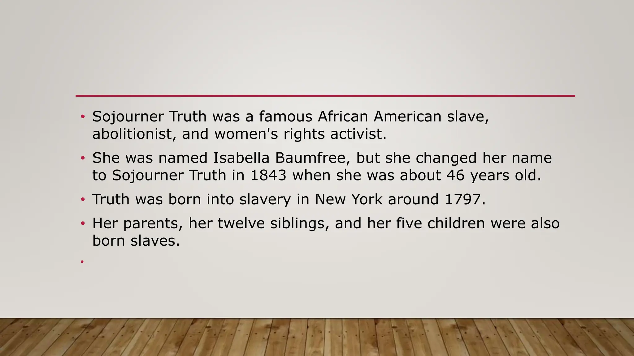Lesson on Sojourner Truth: A woman of Truth | PPTX
