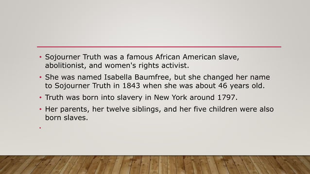 Lesson on Sojourner Truth: A woman of Truth | PPTX