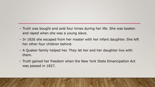 Lesson on Sojourner Truth: A woman of Truth | PPT