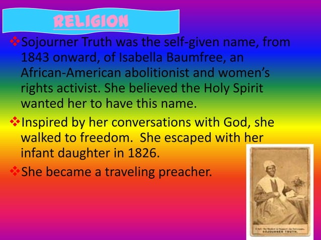 Sojourner Truth | PPTX | Crime & Harmful Acts to Individuals, Society & Human Right Violations ...