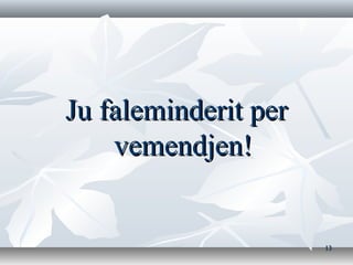 So kapitulli xiii komunikimi 2013 | PPT