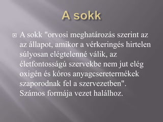 Sokk, sokkos állapot | PPTX