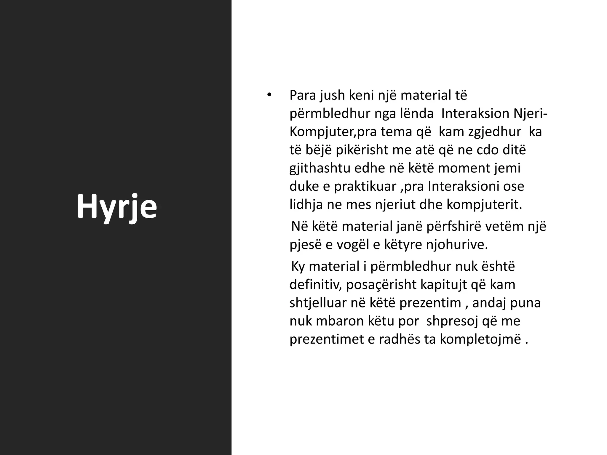 Sokol ziberi - Interaksion Njeri-Kompjuter PPT.pptx