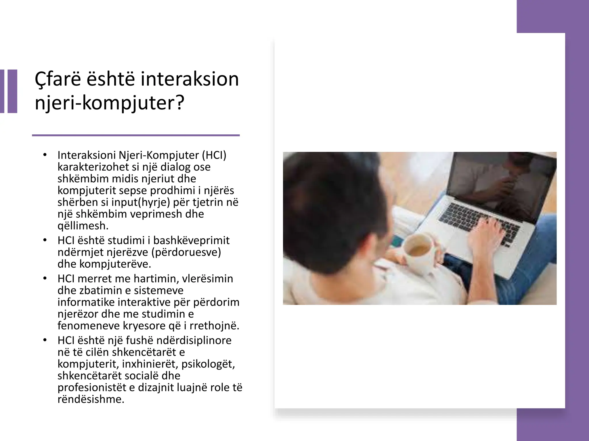 Sokol ziberi - Interaksion Njeri-Kompjuter PPT.pptx