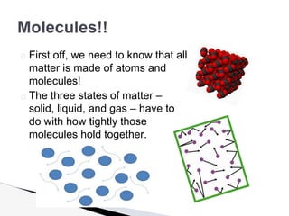 states of matter | PPTX