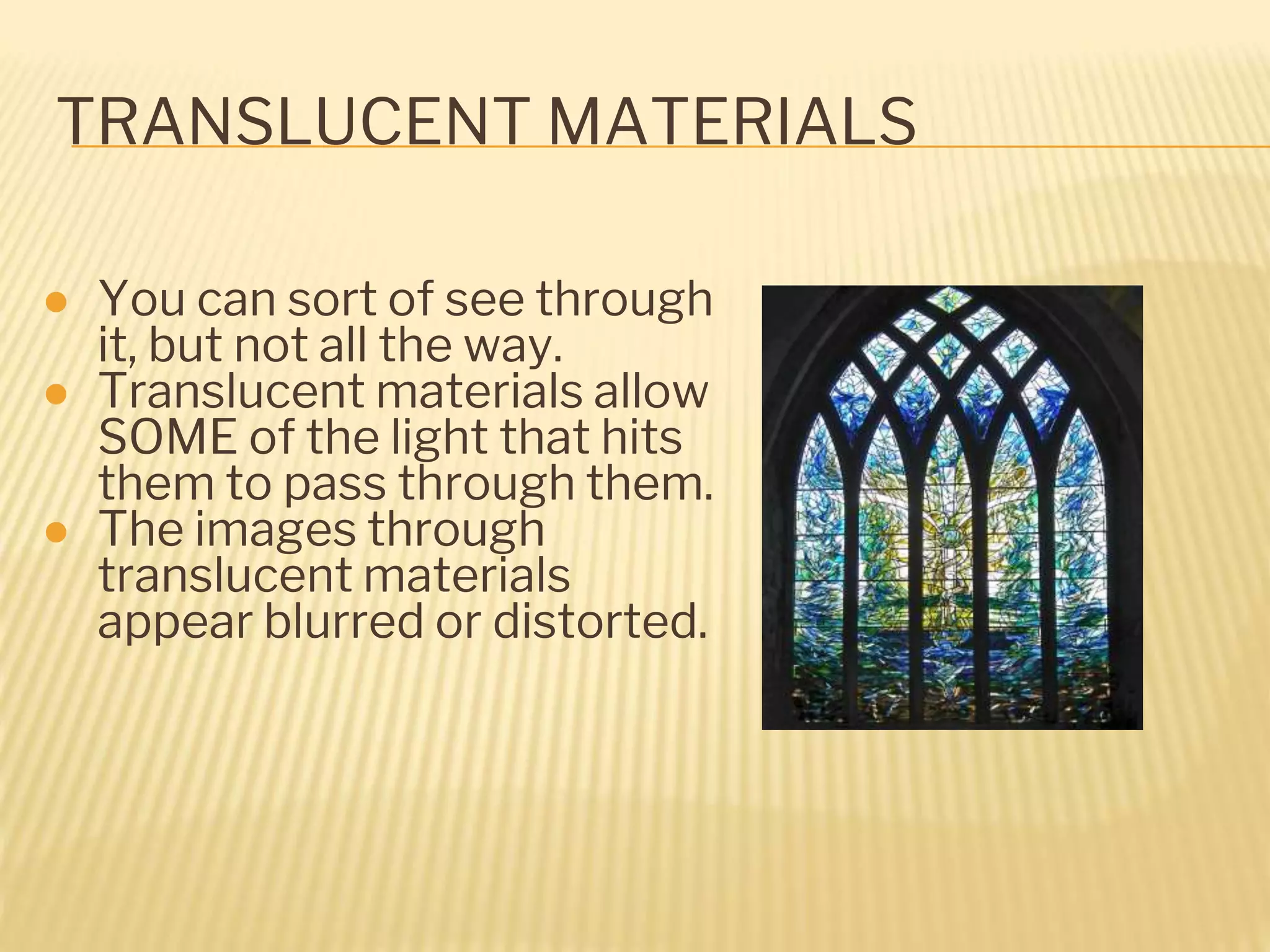 transparent, translucent, and opaque | PPTX