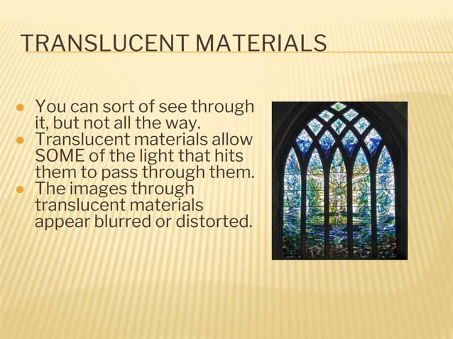 transparent, translucent, and opaque | PPTX
