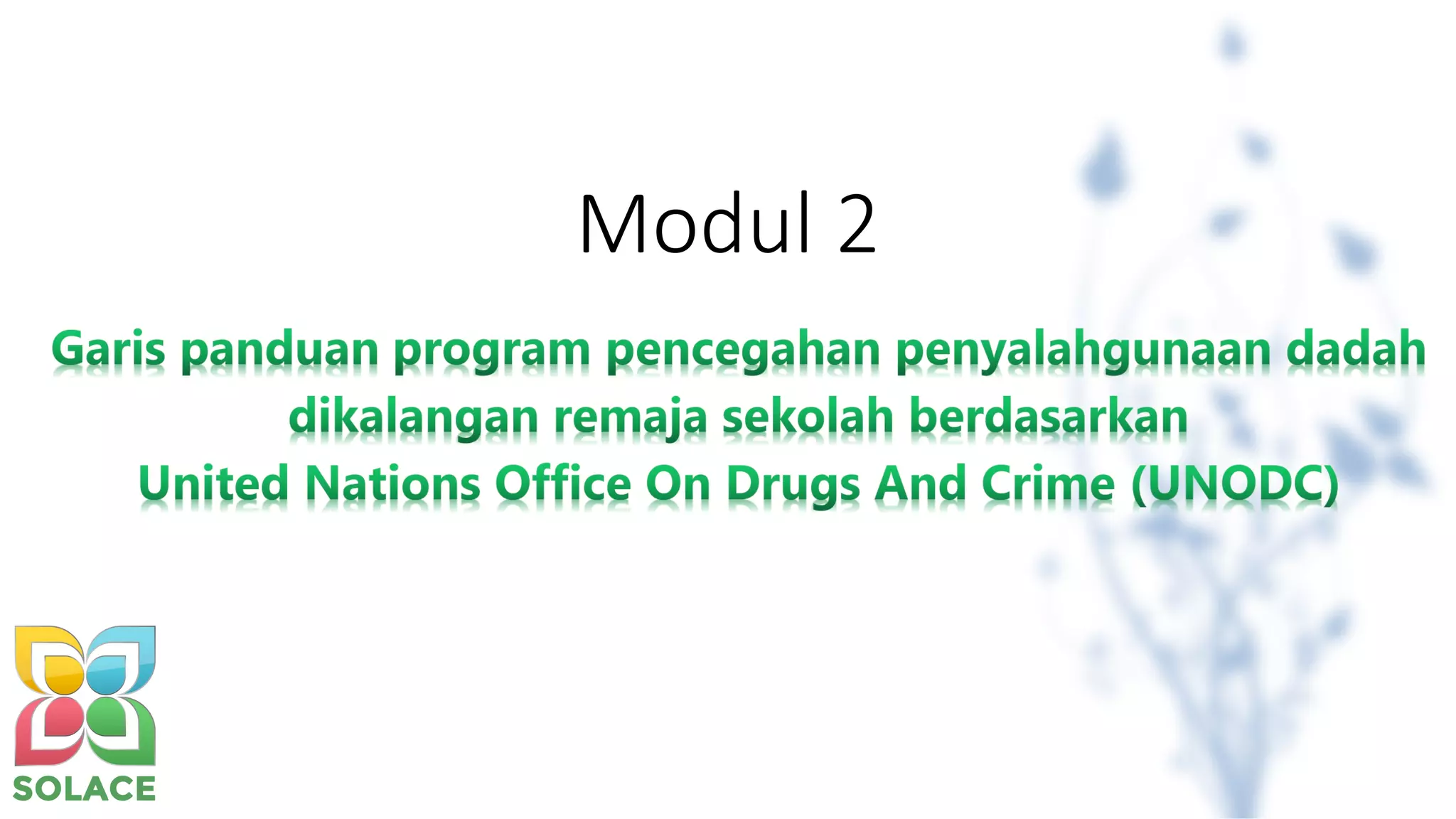 SOLACEASIA Handouts-Masalah Ketagihan dan Memperkasakan Pendidik.pdf