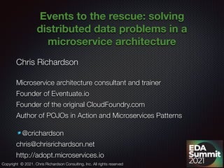 Events to the rescue: solving distributed data problems in a microservice architecture | PPT