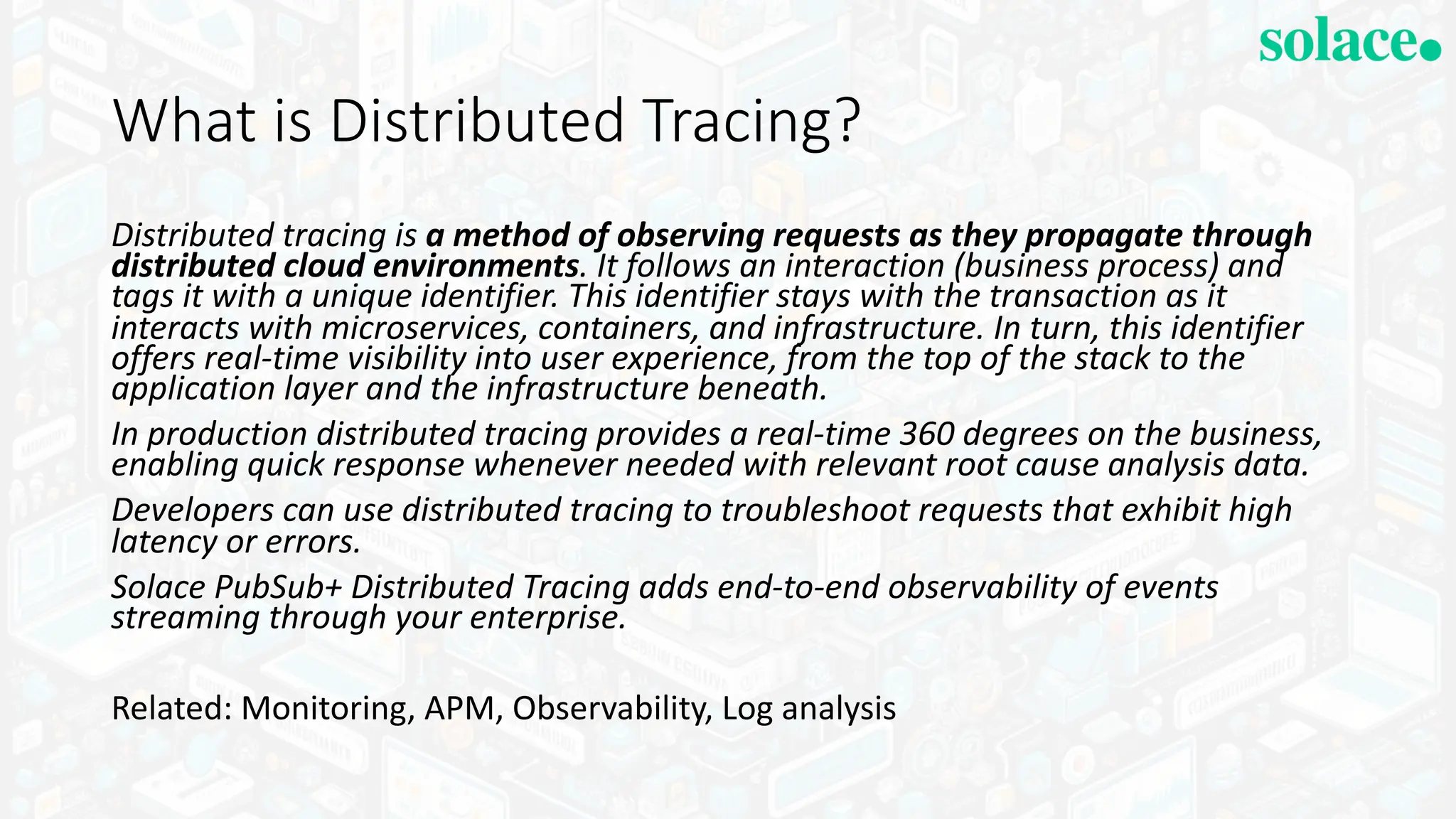 Solace Pubsub+ Distributed Tracing OpenTelemetry | PDF