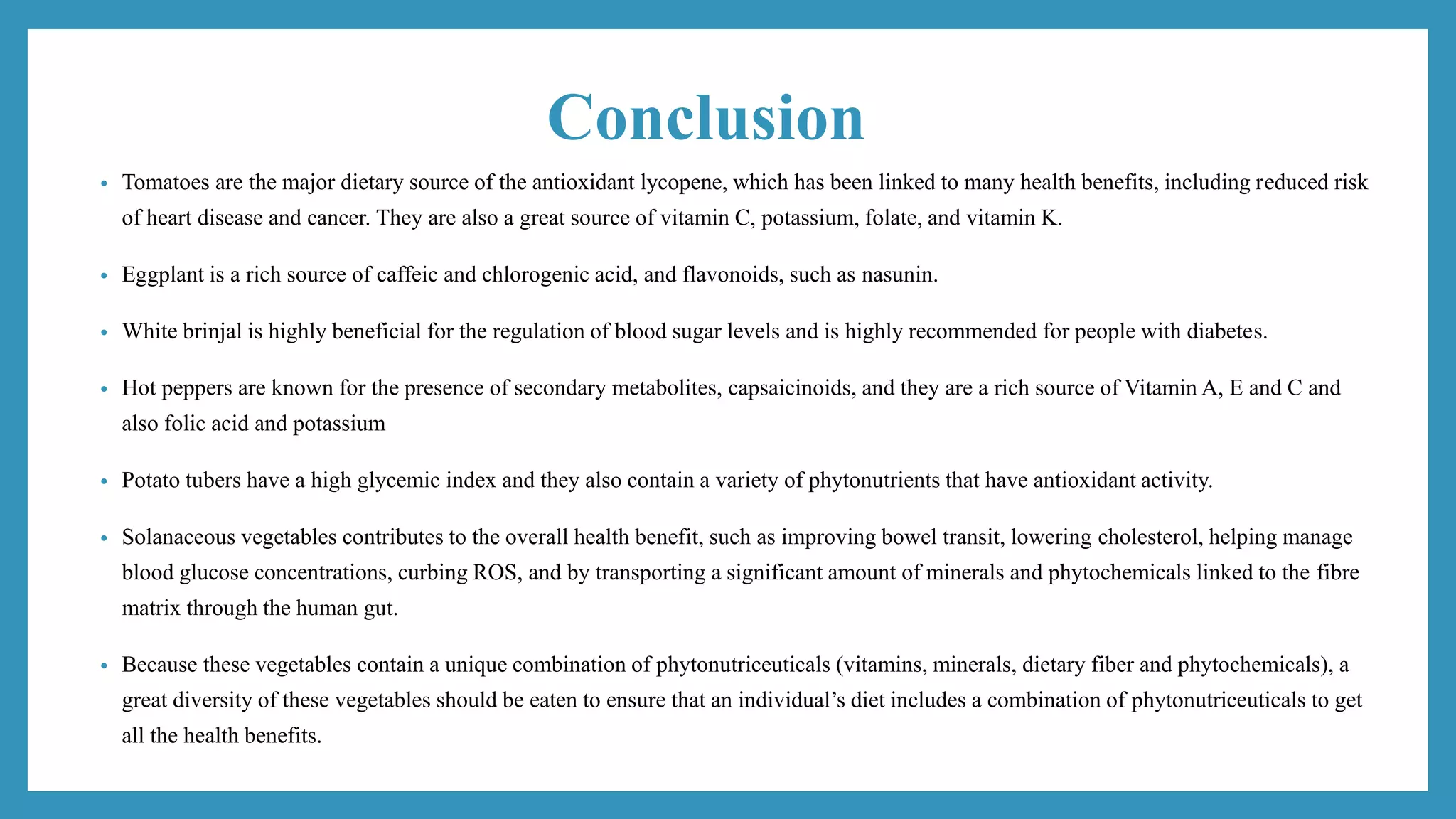 Nutritional quality and health benefits of Solanaceous vegetables | PPTX