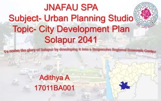 City Development Plan Solapur 2041 | PPT