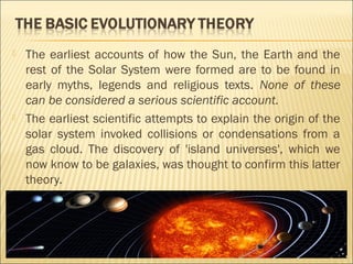 Thoeries of the Origin of Solar System | PPT