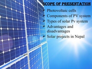 Solar photovoltaic system and components.pptx