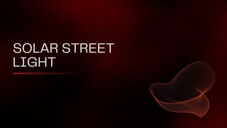 Solar-Street-Light.pptx