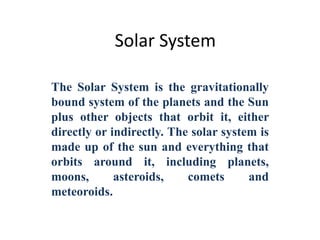 Solar system ,stars,moons,planets,detail of planets | PPTX