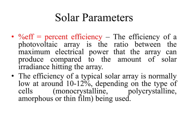 Photovoltaic system, solar array, equivalent circuits, characteristics ...