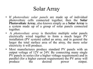 Photovoltaic system, solar array, equivalent circuits, characteristics ...