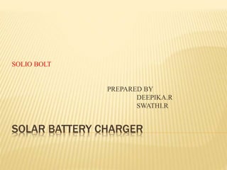Solar battery charger | PPTX