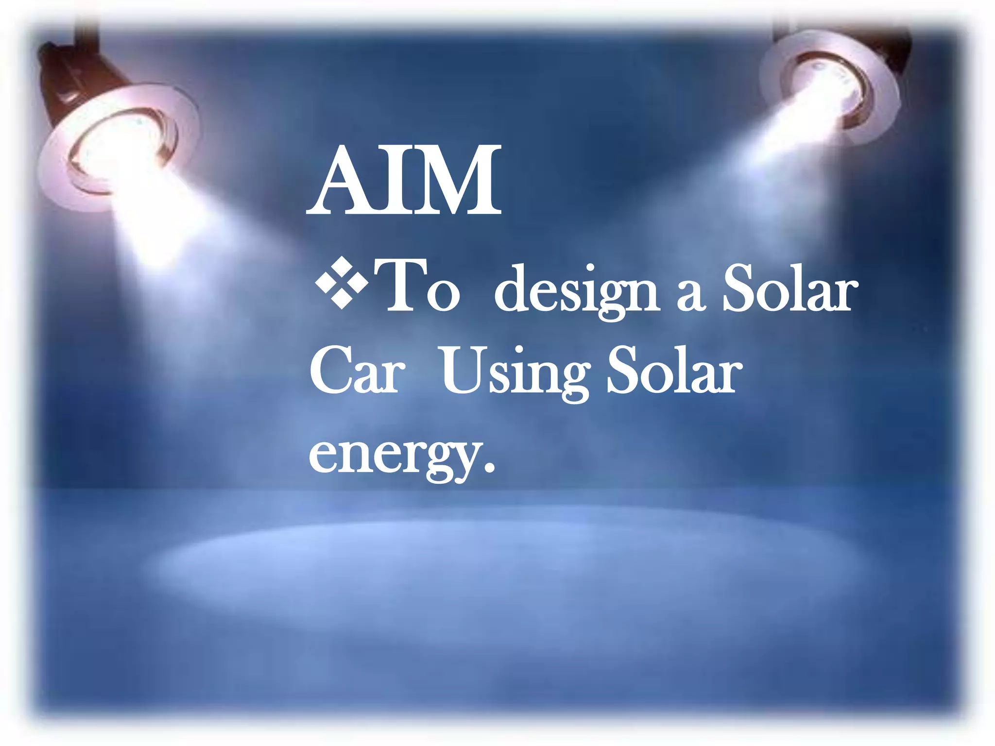 Solar car ppt | PPT