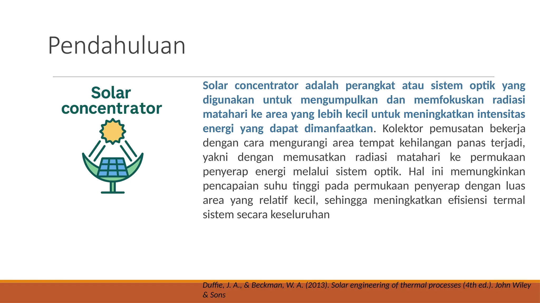 Pemanfaatan Energi Surya melalui teknologi Solar Concentrator.pptx