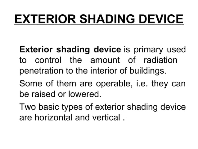 Solar control & shading devices | PPT | Indoor Environmental Quality ...
