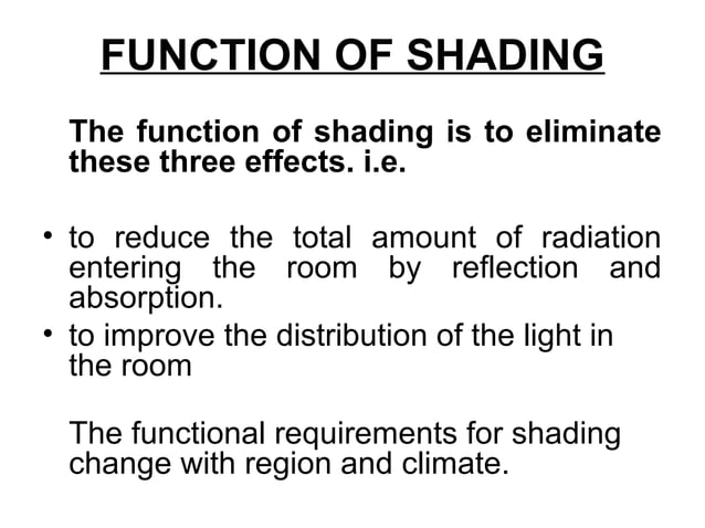 Solar control & shading devices | PPT | Indoor Environmental Quality ...