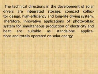 Solar Dryers and stills and its types.ppt | Home Appliances | Home & Garden