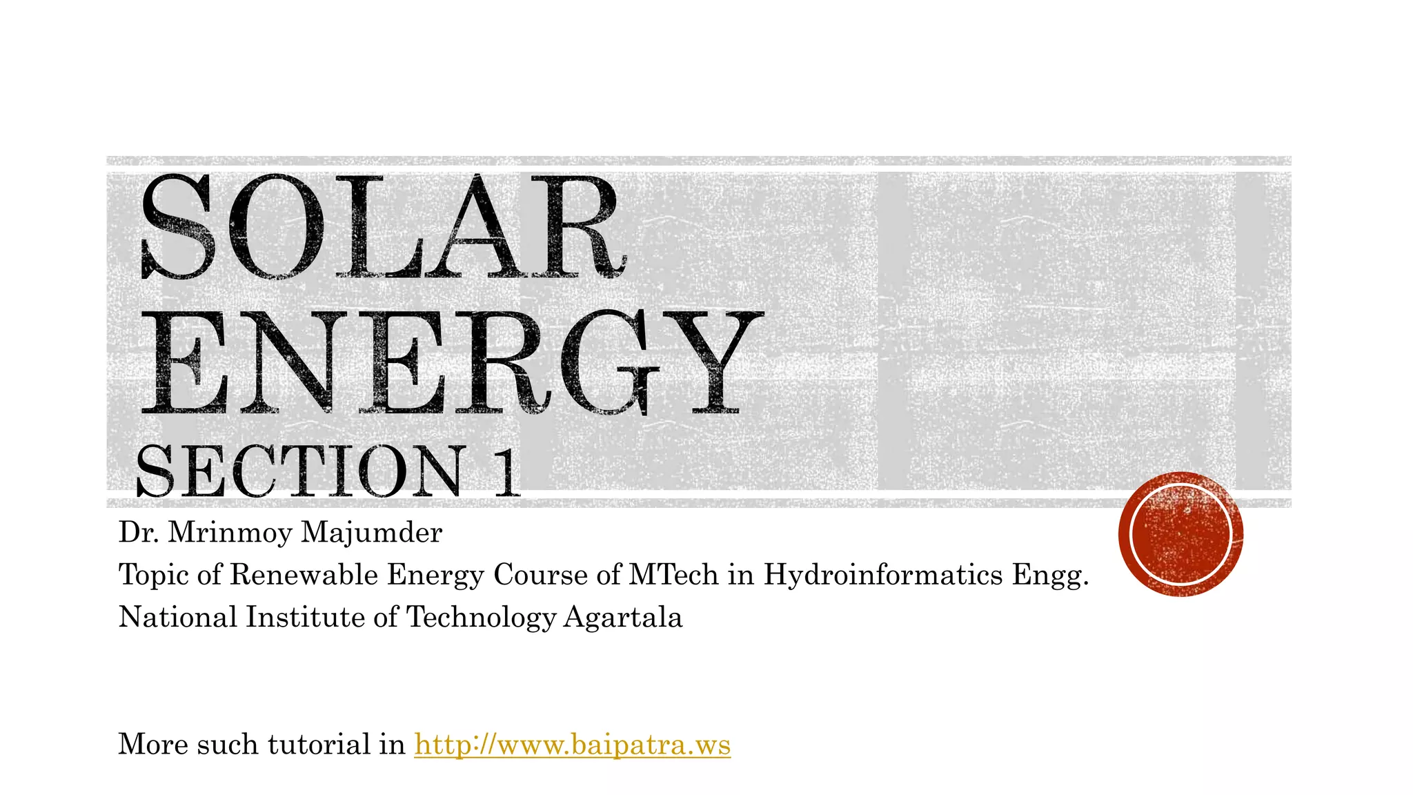 Introduction to Solar energy | PPT