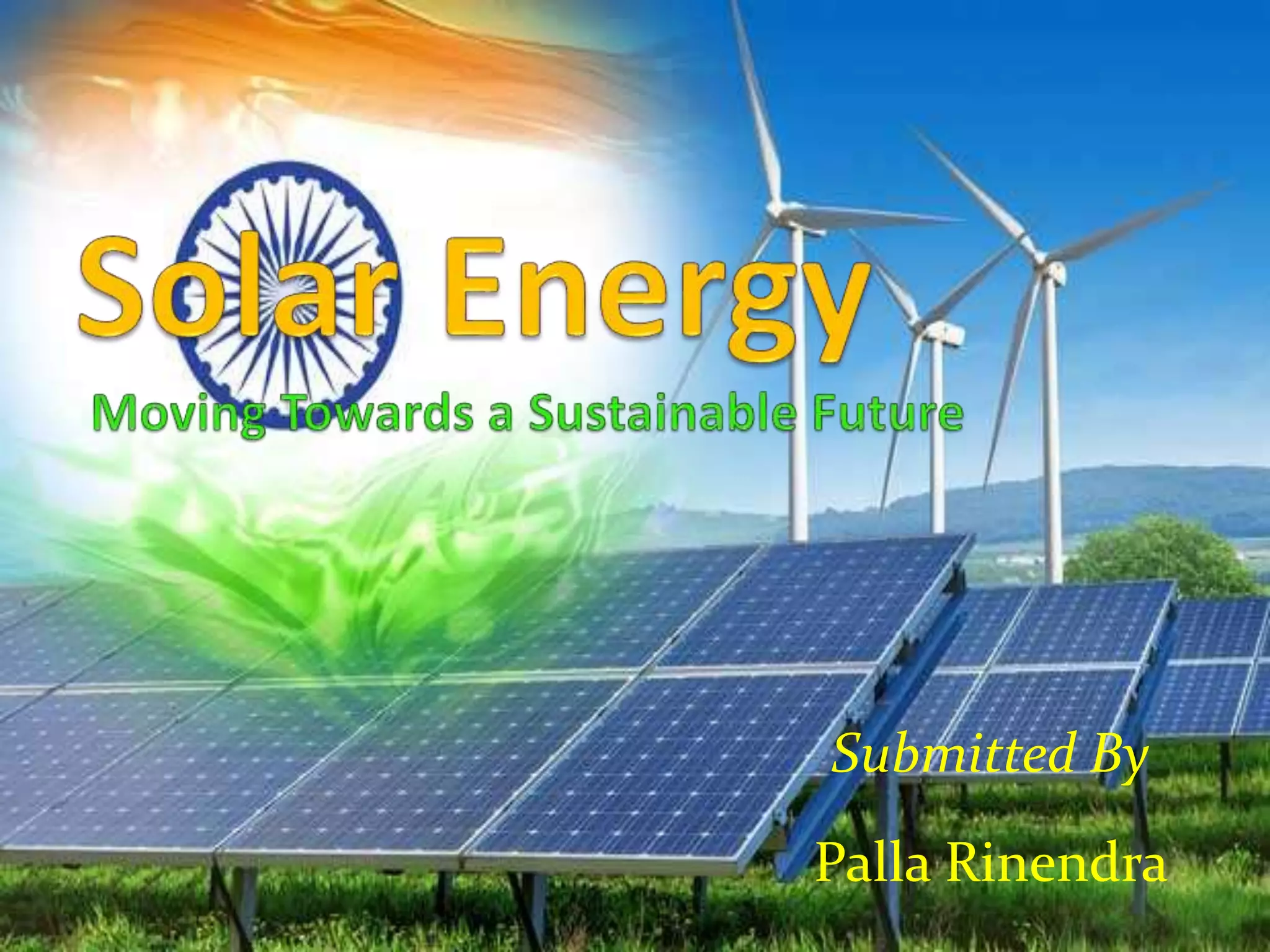 Solar energy and types of solar energy | PPTX