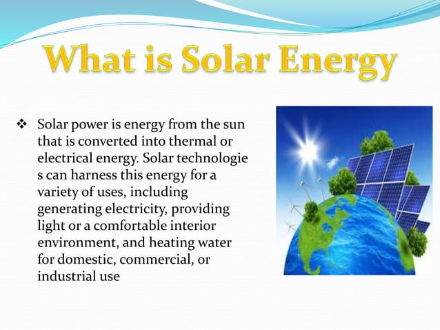 Solar energy and types of solar energy | PPTX