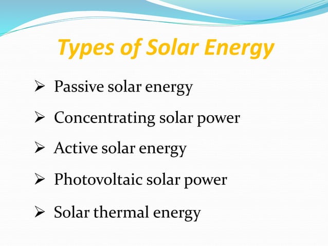 Solar energy and types of solar energy | PPTX