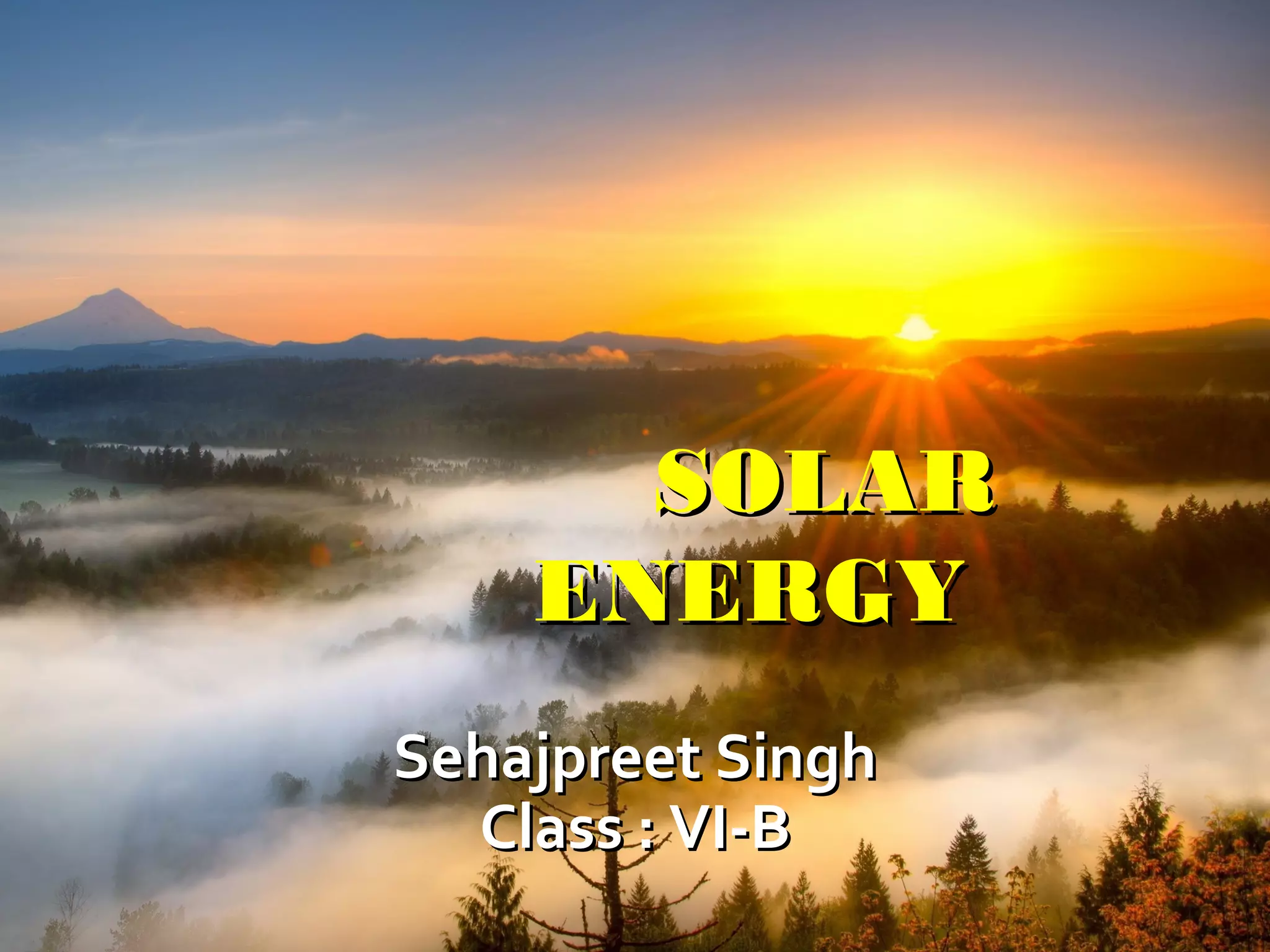 Solar Energy class 6 7 Above | PPT