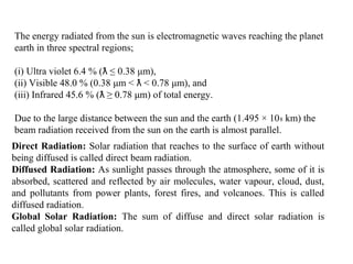 Principles of Solar radiation unit 1- Renewable Energy sources | PPT
