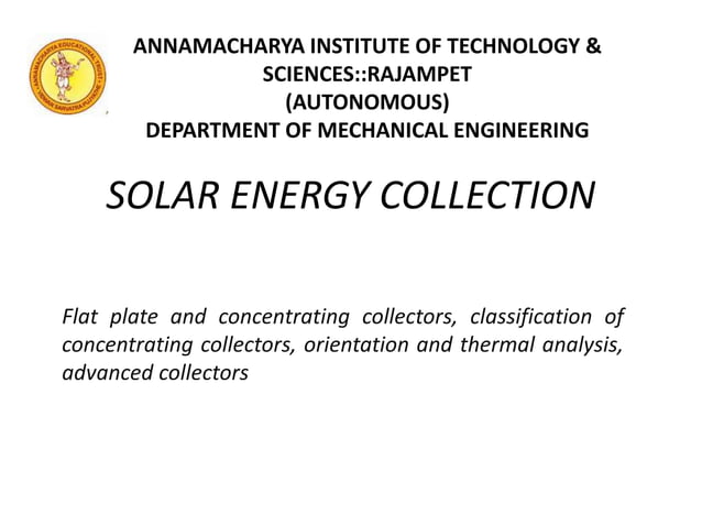 solar energy collection and types of collectrs | PPT