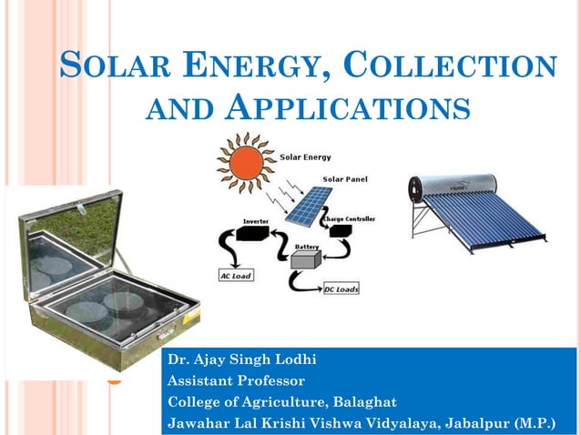 Solar energy, collection and applications | PDF | Physics | Science