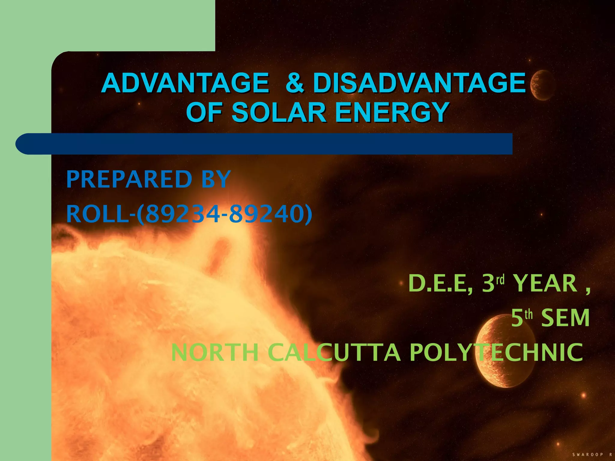 ADVANTAGE & DISADVANTAGE OF SOLAR ENERGY | PPT