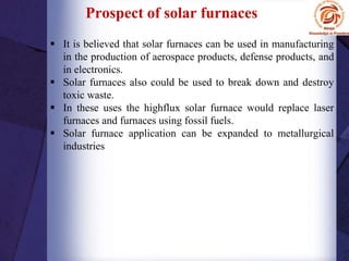 Solar furnaces presentation | PPTX