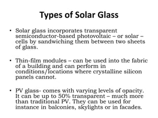 Solar glass types and advantages.pptx