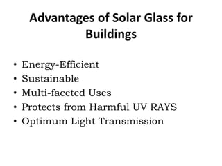 Solar glass types and advantages.pptx