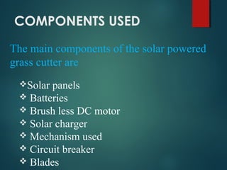 Solar grass cutter | PPT