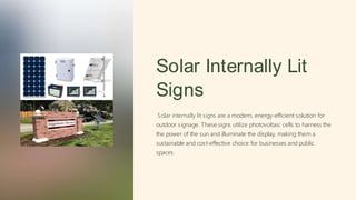 Solar Sign Lighting internally lit sign - Sun In One | PPT